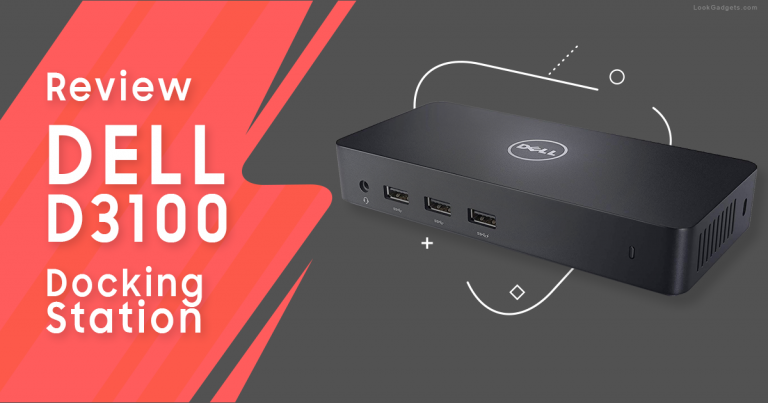Dell D3100 Review: 4K Triple Display Docking Station with USB 3.0