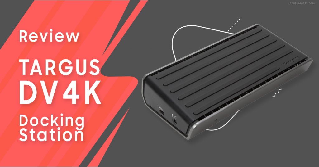 Targus Universal DV4K Docking Station Review - DOCK180USZ